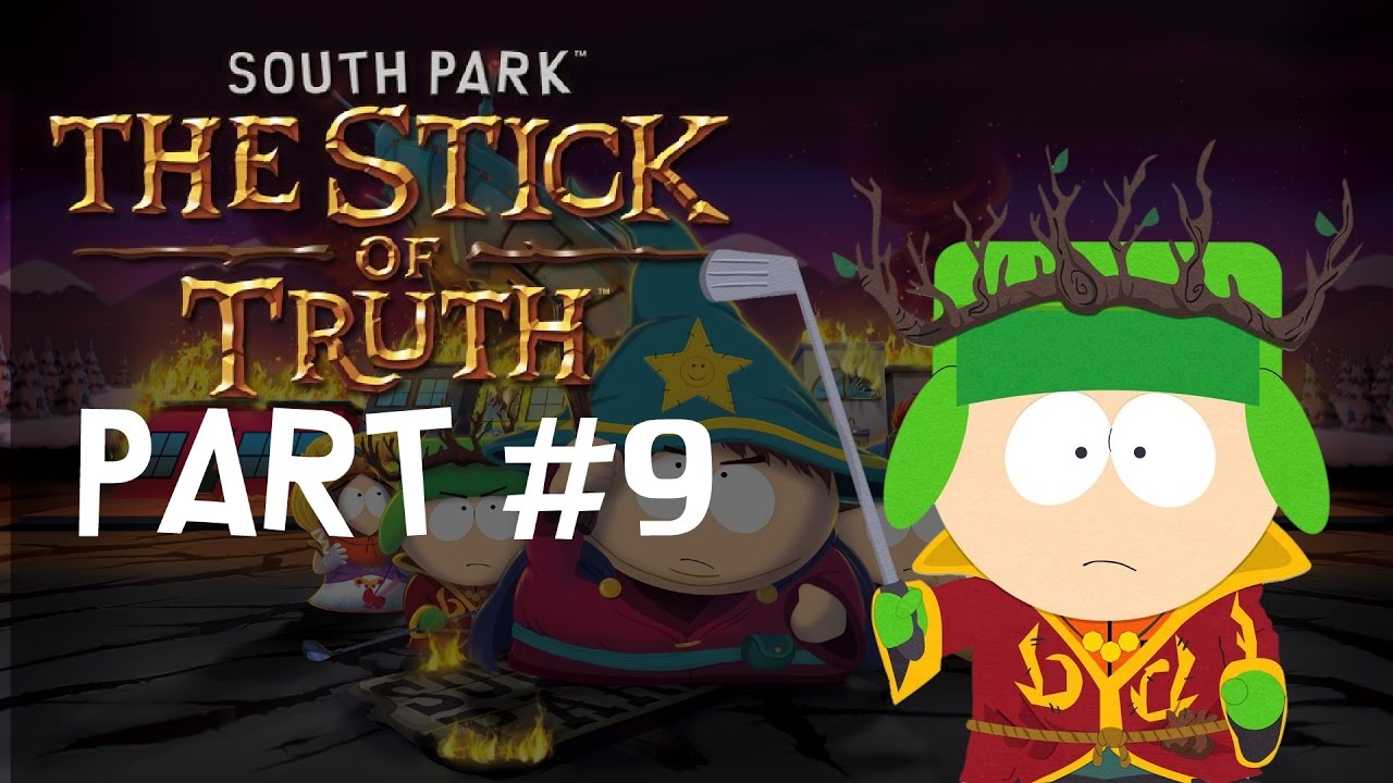 South Park The Stick of Truth Part 9 | Game Play - YouTube