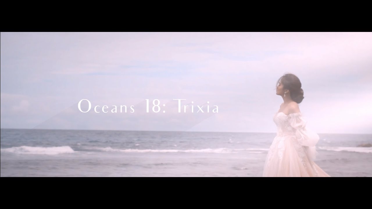 Oceans 18: Trixia - YouTube