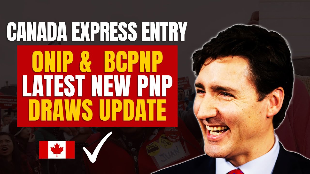 Canada Express Entry 2024 : ONIP & BCPNP Latest New PNP Draws Update ...