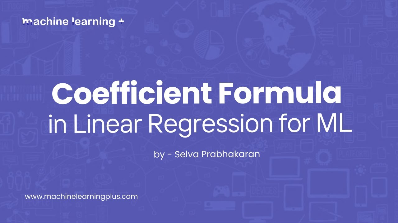 Linear Regression In Machine Learning Formula For Coefficient 2022 Linear Regression In Machine Learning Formula For Coefficient 2022