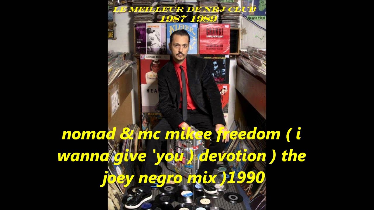 normad & mc mikee freedom ( devotion ) the joey negro mix 1990 - YouTube