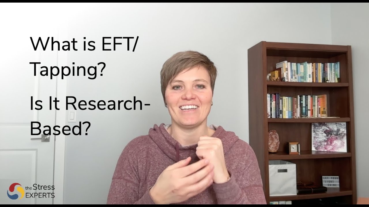 What is EFT/Tapping? Is EFT research-based? Your First Tapping ...