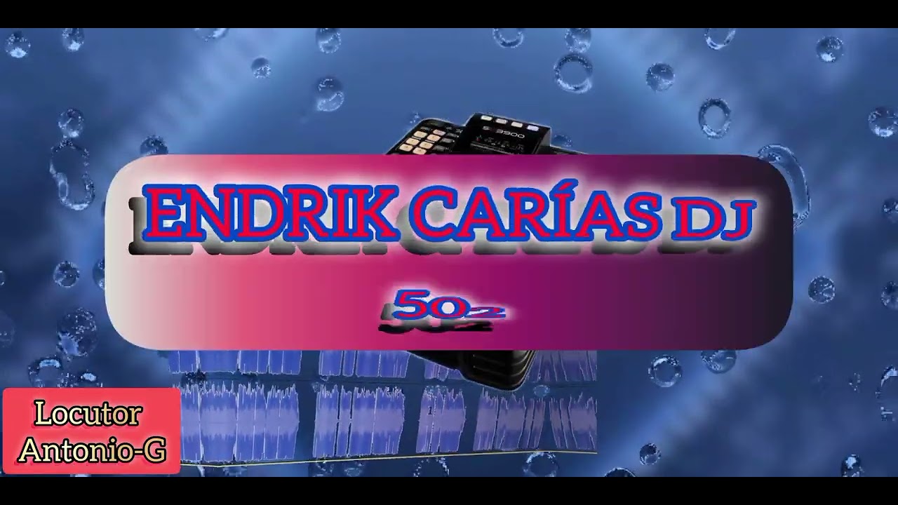 TIPS/JINGLES PARA DJS-LOCUTOR Antonio-G @manuelcaalguana6591 - YouTube