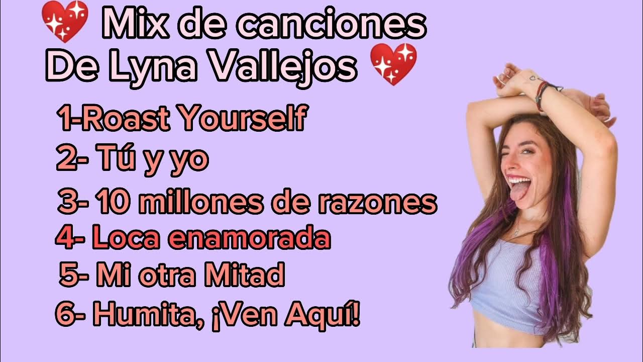 💖 Mix de canciones de Lyna Vallejos 💖 @Lyna @editsly8892 #viral - YouTube