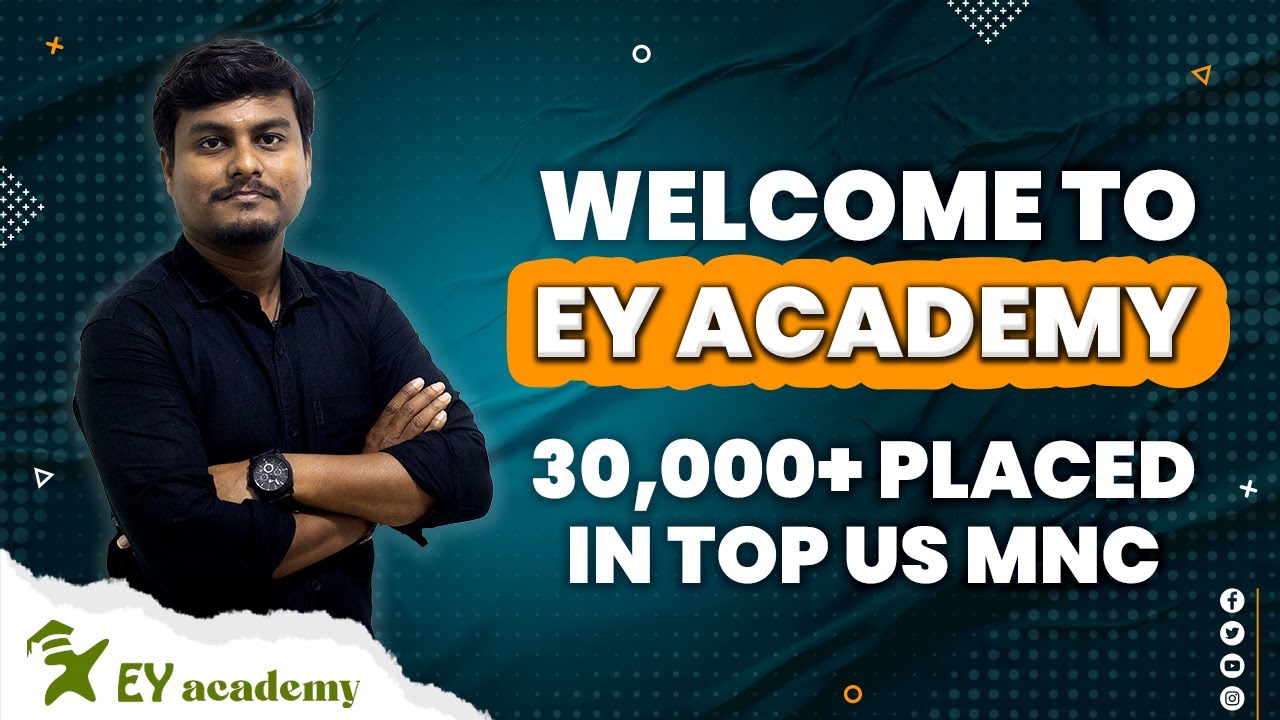 Welcome to EY Academy!! Enhance Your Career Prospects With Our Learning !! 30K Career Set by us ...