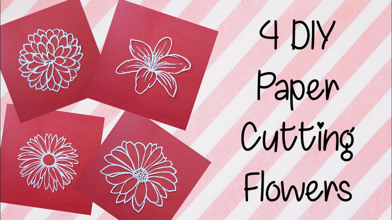 4 Easy & Beautiful Paper Flowers for beginners | Paper Cutting | DIY ...
