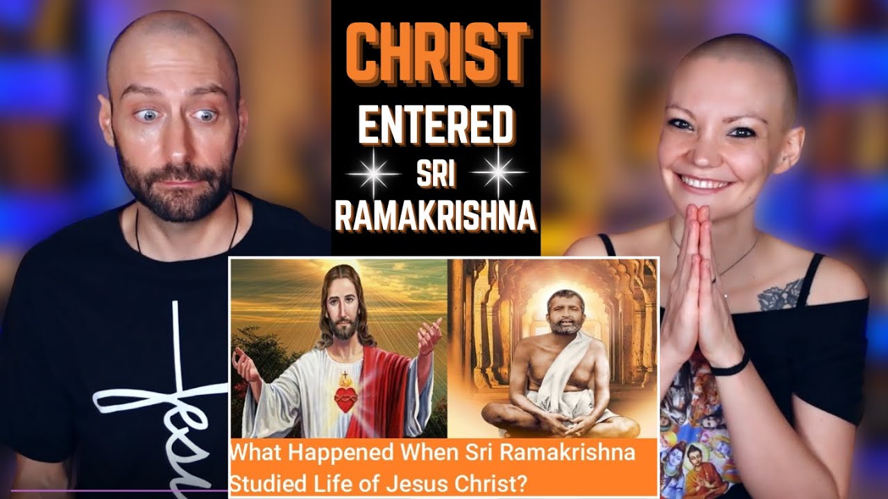 Sri Ramakrishna on the Life of Jesus Christ REACTION - YouTube