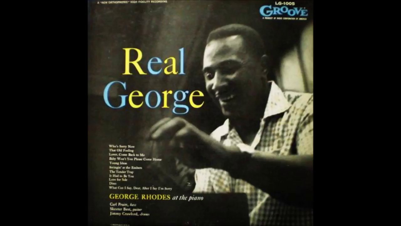 George Rhodes Real George US Groove LG 1005 Full - YouTube