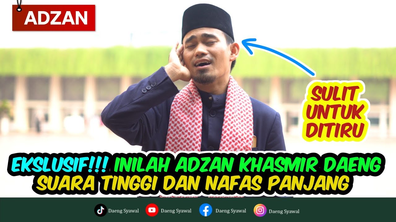 ADZAN | KUMANDANG ADZAN YANG SELALU MEMBUAT AIRMATA INI MENETES YA ...