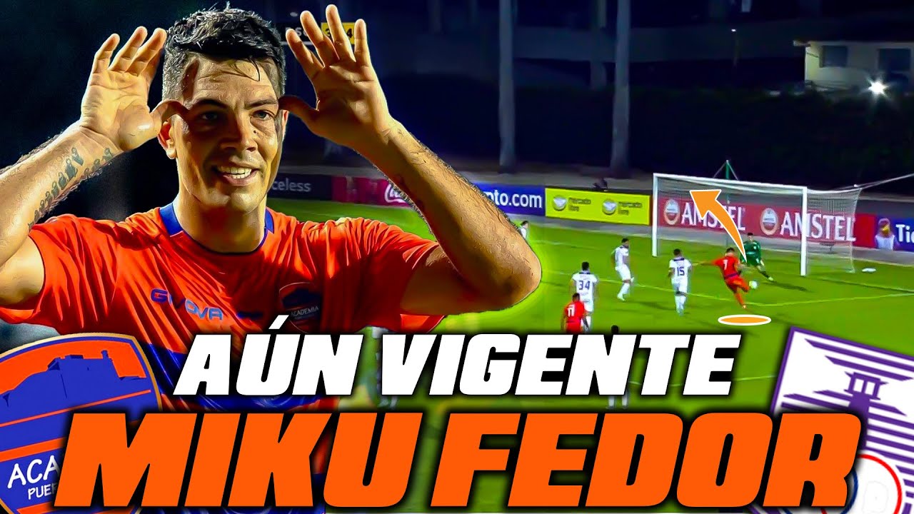 GOLAZO del Vinotinto MIKU FEDOR en COPA LIBERTADORES con ACADEMIA ...
