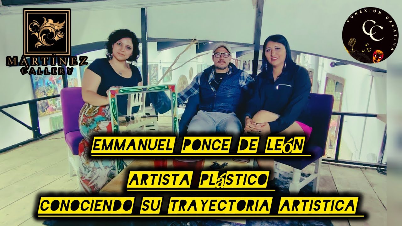 Emmanuel Ponce de León Artista Plástico #orgullopoblano - YouTube