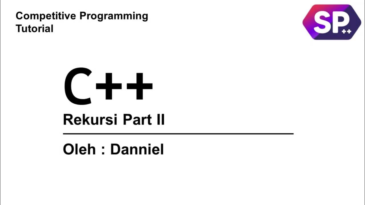 9. Rekursi Part 2 : Permutasi Berulang | Competitive Programming Tutorial - YouTube