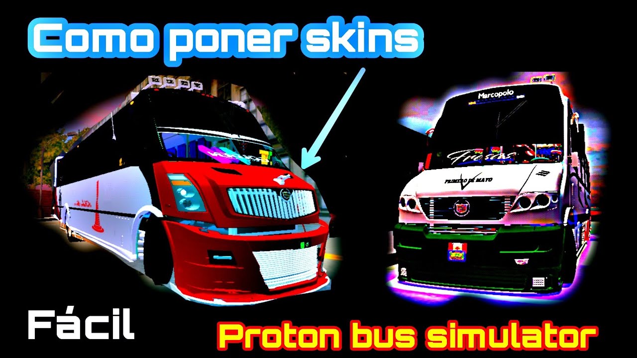Como hacer skins para proton bus simulator / fácil y rápido 👇👇💥💥 - YouTube