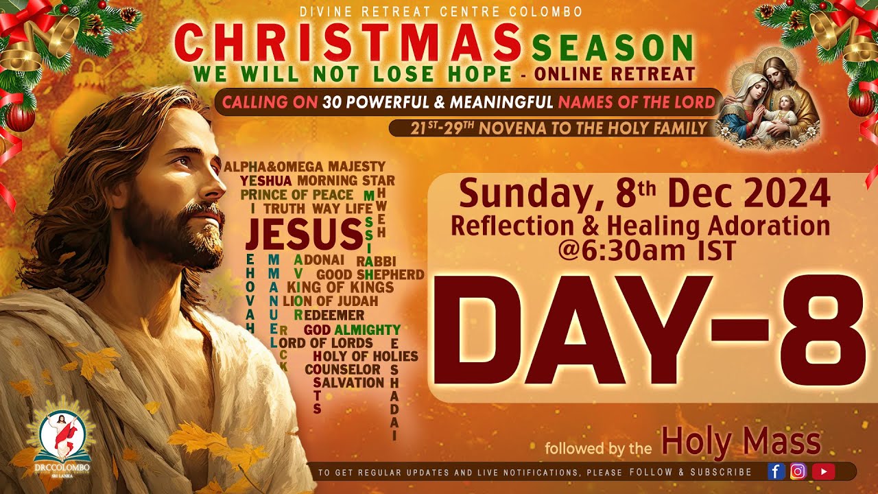 (LIVE) DAY - 8, Christmas Retreat - Calling on 30 names of the Lord ...