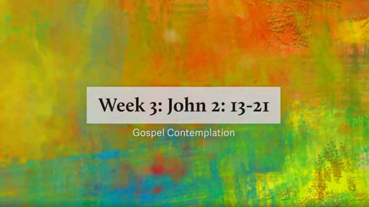 Lent 2021 Week 3 Meditation - YouTube
