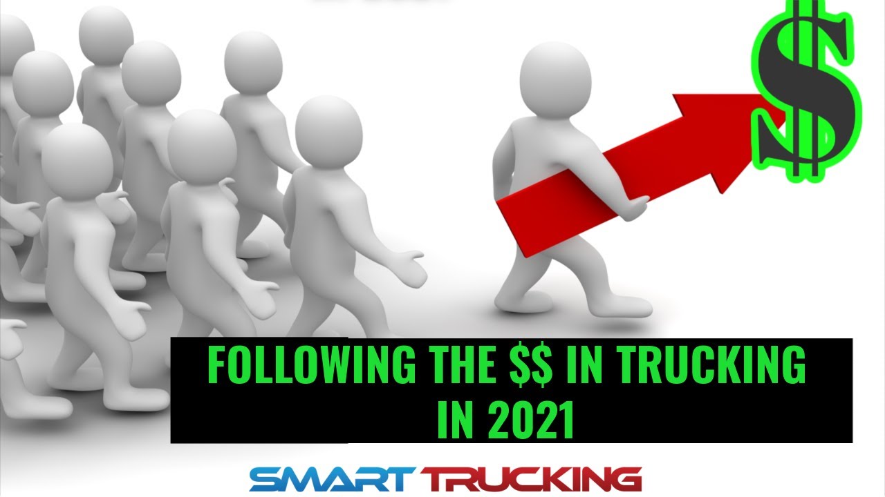 Following the $$ in Trucking in 2021 | 5 Hot Truck Driving Jobs in ...