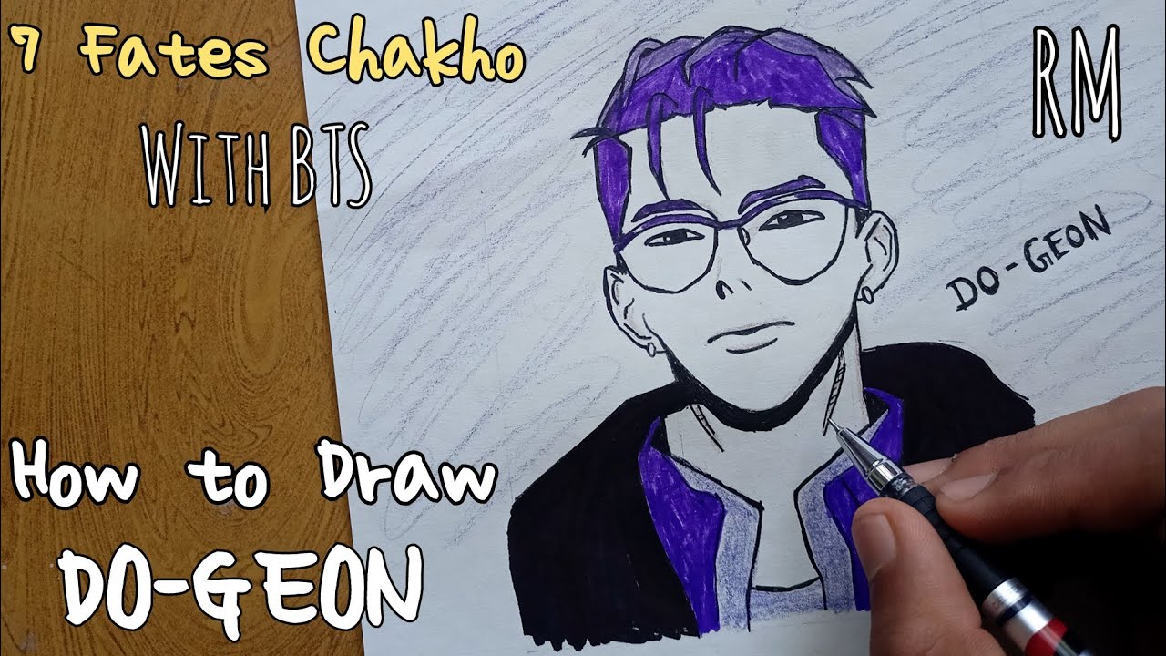How to Draw Do- Geon (BTS RM) From 7 Fates Chakho |RM Drawing easy step ...