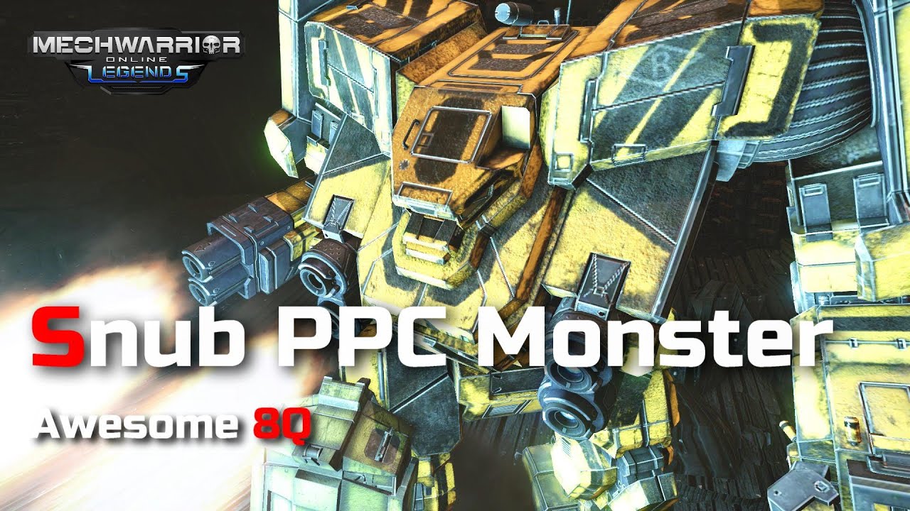 Awesome 8Q - Snub PPC Monster | Mechwarrior Online - YouTube