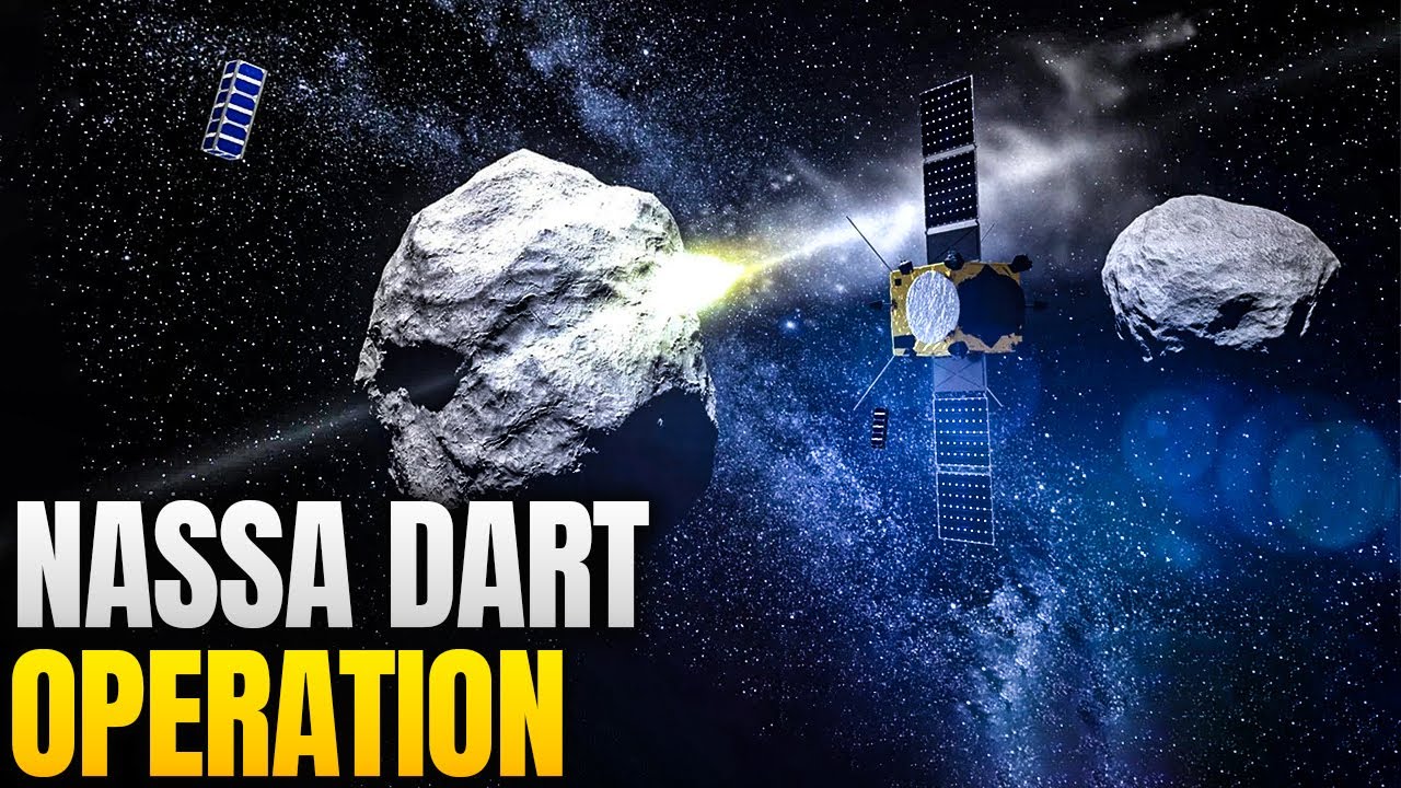 How Nasa's Operation DART Prepares to Defend Our Planet! - YouTube