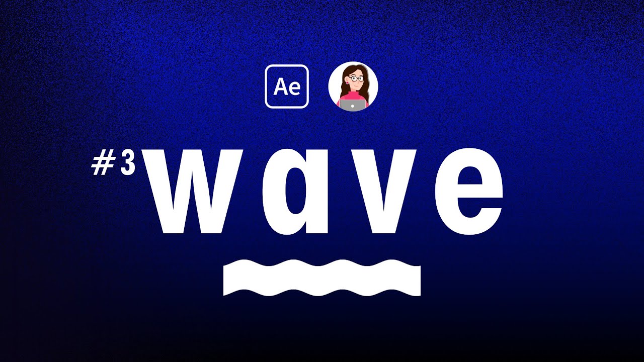 #3 Wave Animation with Wave Warp Effect - YouTube