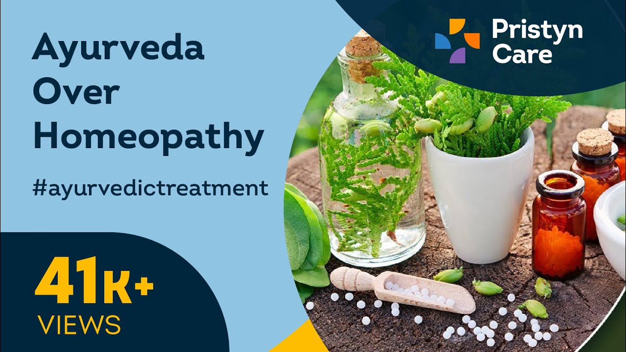 Benefits Of Ayurveda Over Homeopathy | Ayurvedic Treatment - YouTube