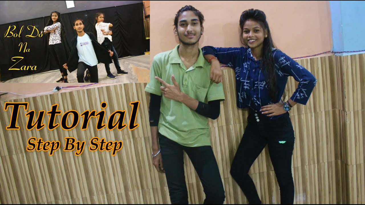 Bol Do Na Zara Dance Tutorial | Step By Step | Indradeep Choreography - YouTube
