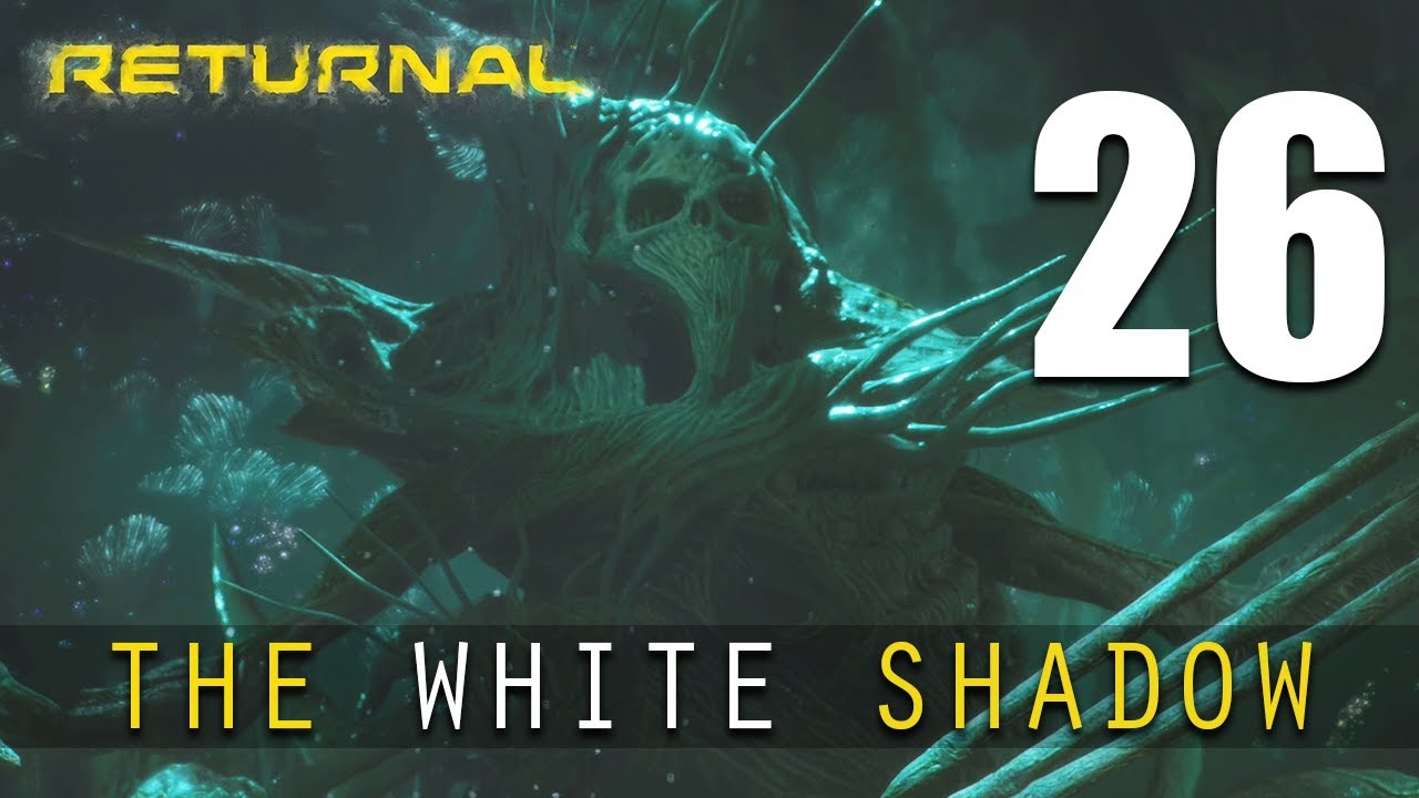 [26] The White Shadow (Let’s Play Returnal [PS5) w/ GaLm) - YouTube