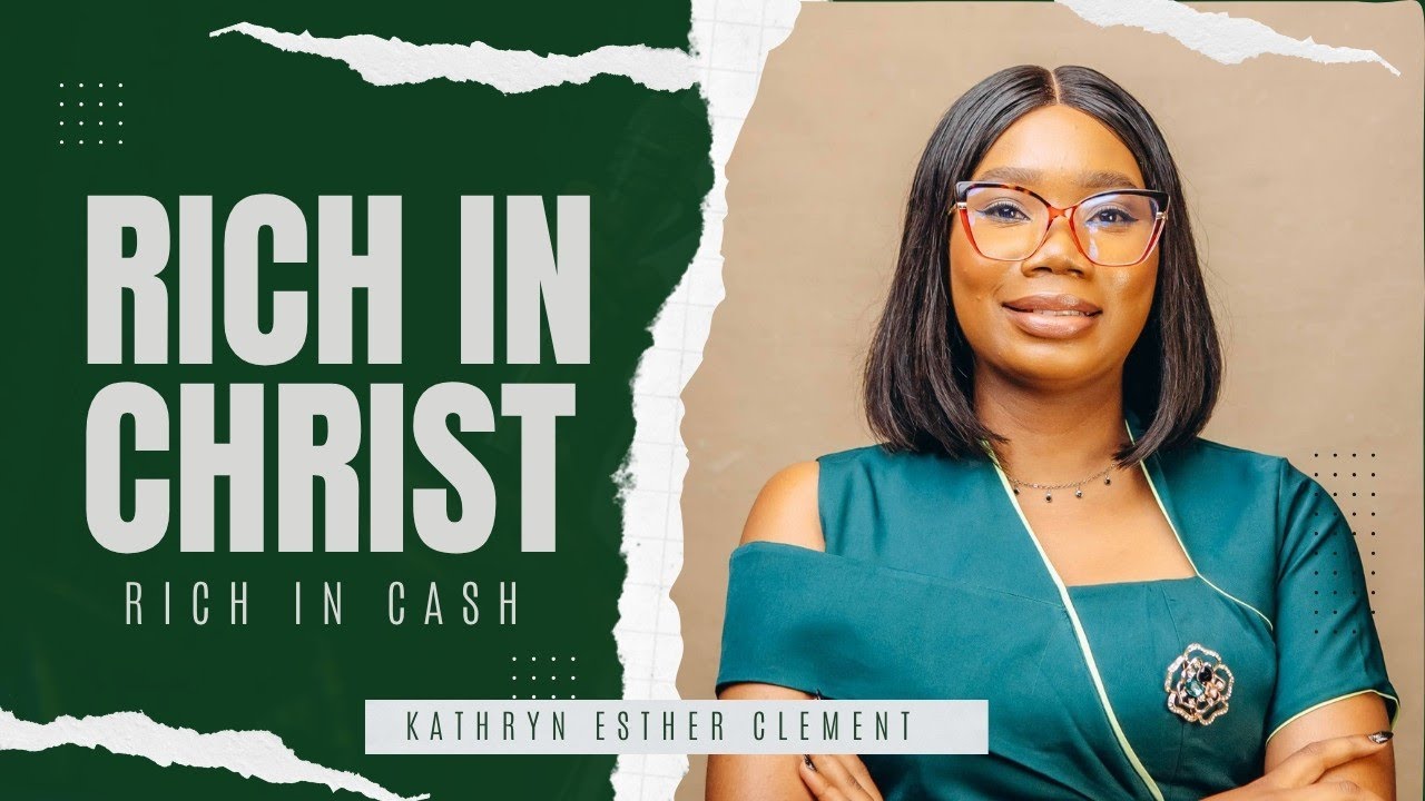 RICH IN CHRIST - RICH IN CASH|Inspirational spoken word video # ...