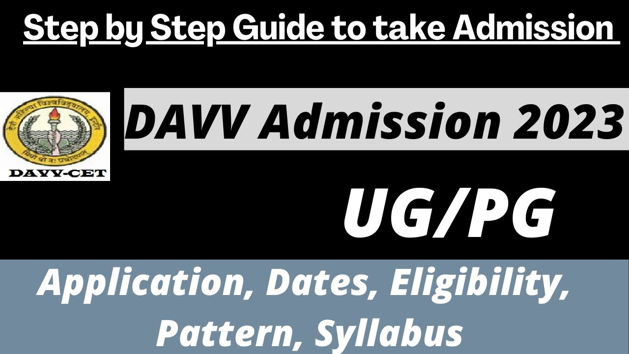 DAVV Admission 2023 : Application (Soon), Dates, Eligibility, Pattern ...