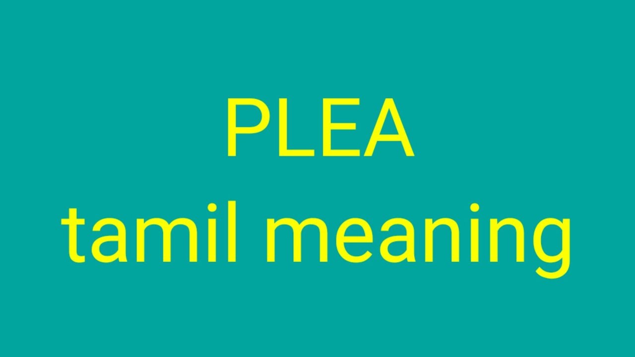 PLEA Tamil Meaning YouTube