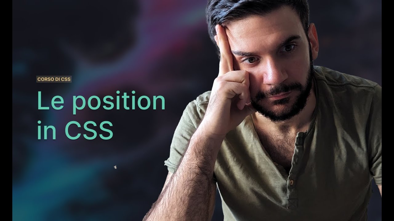 Le position in CSS | Lezione 12 | Corso CSS in Italiano - YouTube