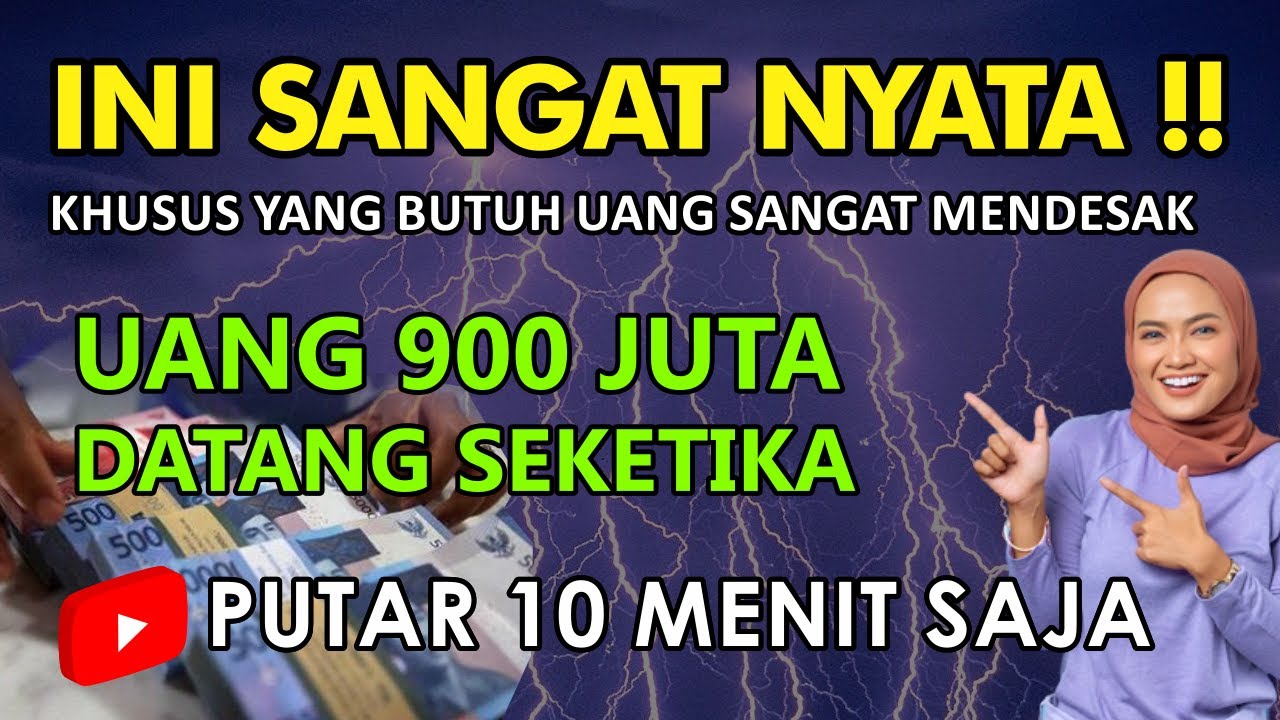 INI SANGAT NYATA UANG 900 JUTA DATANG SEKETIKA SAAT ANDA BUTUH UANG ini-sangat-nyata-uang-900-juta-datang-seketika-saat-anda-butuh-uang