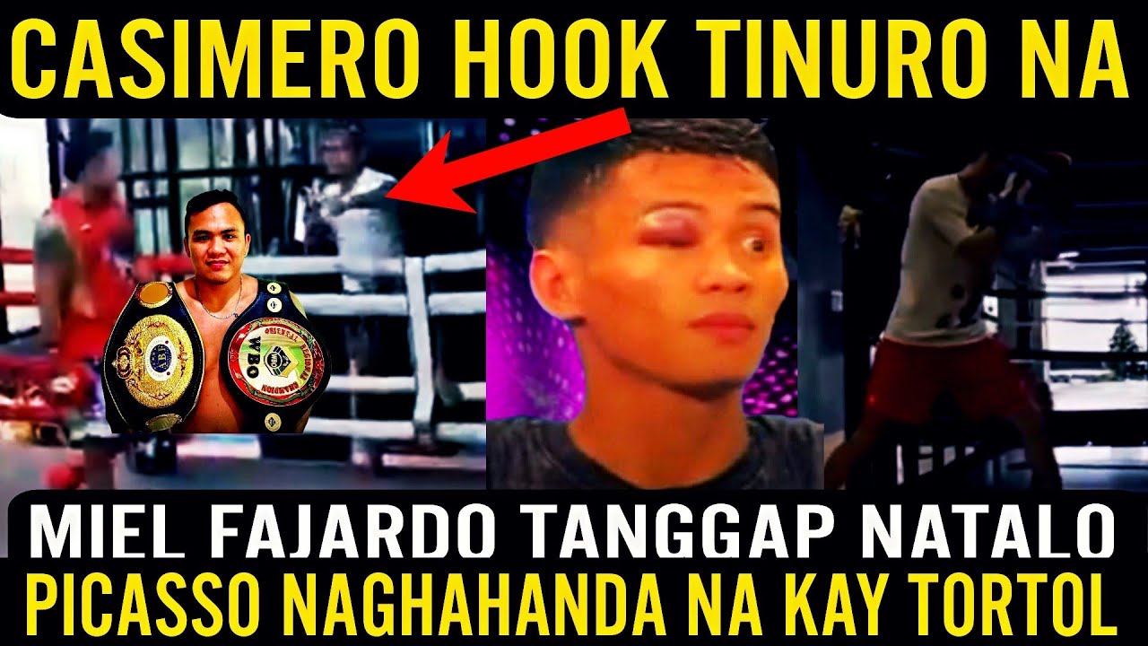 CASIMERO HOOK TINURO NA miel Fajardo Tanggap na natalo PICASSO ...