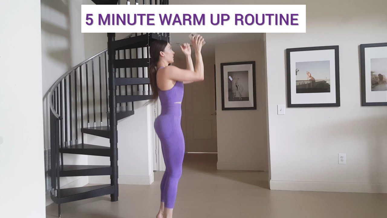 GREAT 5 MINUTE WARM UP ROUTINE THAT YOU CAN DO BEFORE ANY EXERCISE ...