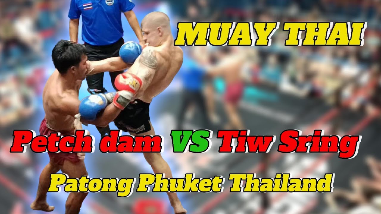Petch dam VS Tiw Sring - YouTube