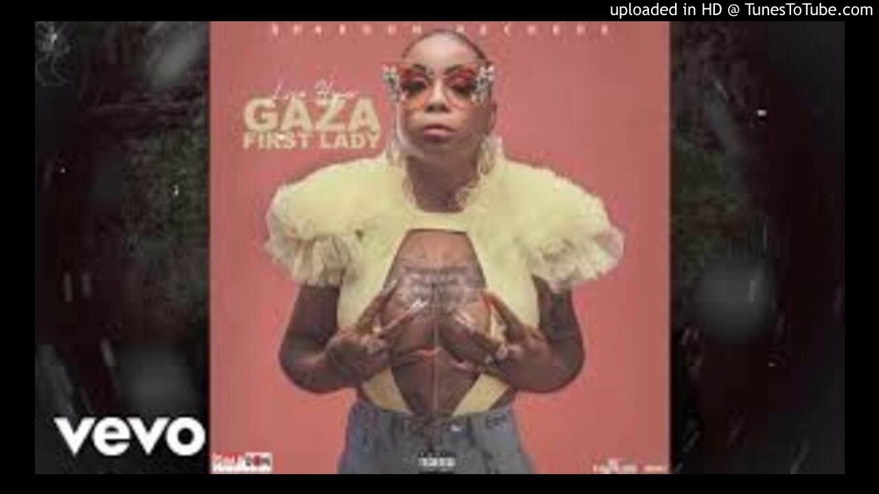 Lisa Hyper - Gaza First Lady (Official Audio) (World Government Ridddim ...