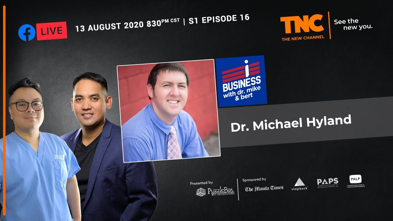 S1 Ep. 16 | Dr. Michael Hyland on iBusiness with Dr. Mike and Bert ...