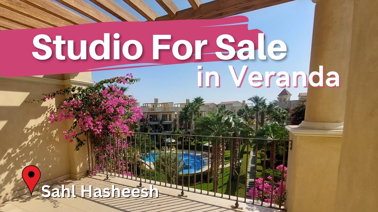 Studio For Sale in Veranda Sahl Hasheesh | 55,000 USD | Large terrace and Fabulous View - YouTube