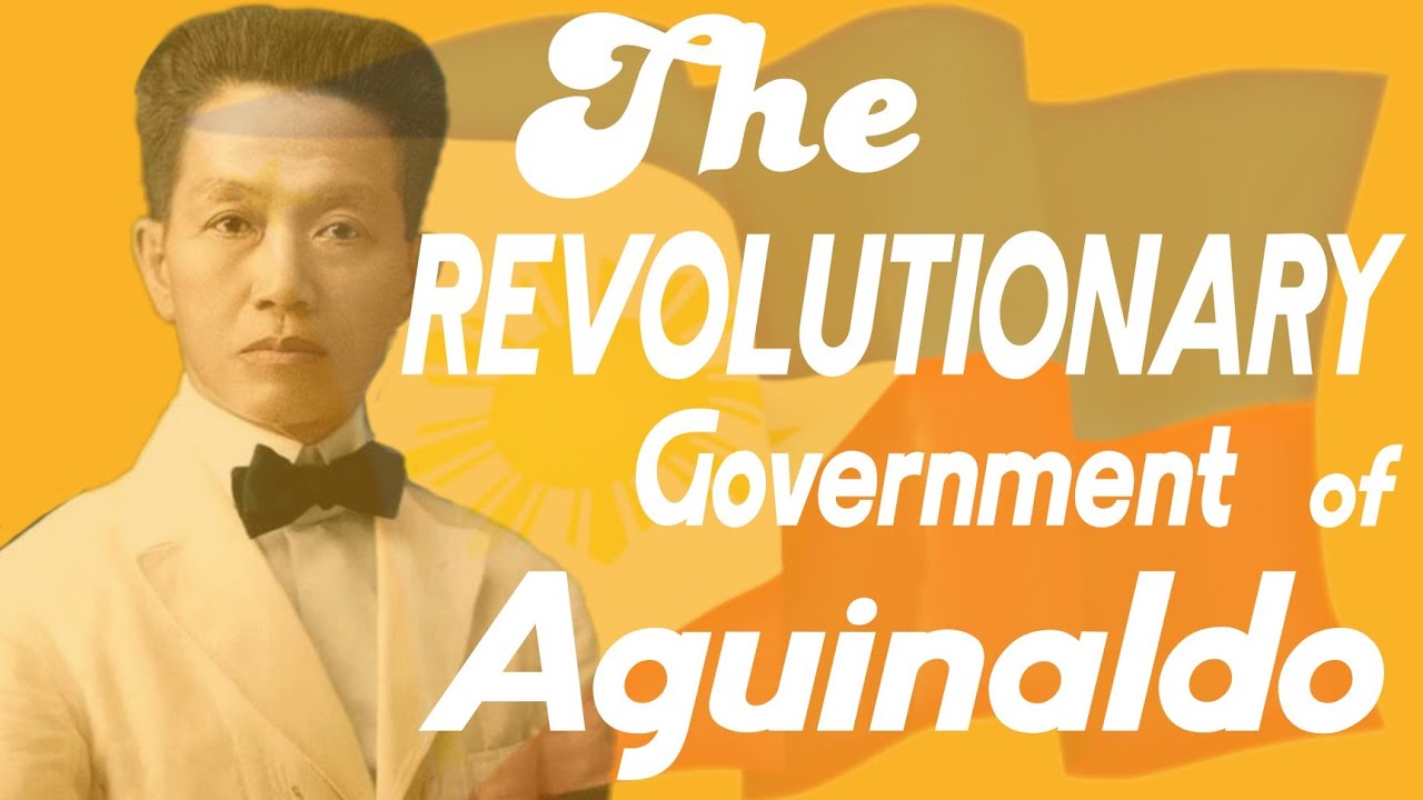 The Revolutionary Government of Aguinaldo - YouTube