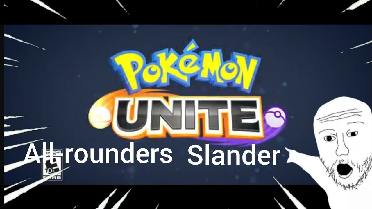 Pokemon UNITE all-rounders slander. - YouTube