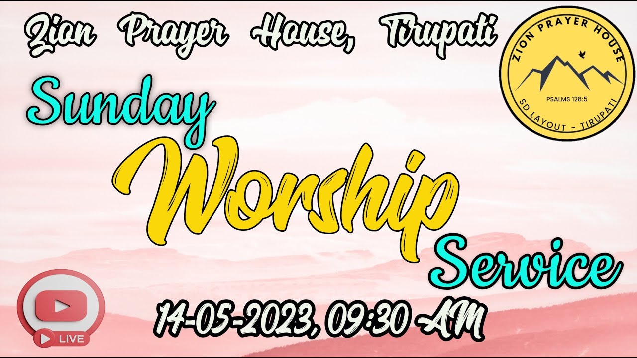 Sunday Worship Service || Message By Bro.Timothy, God Servant, Zion ...