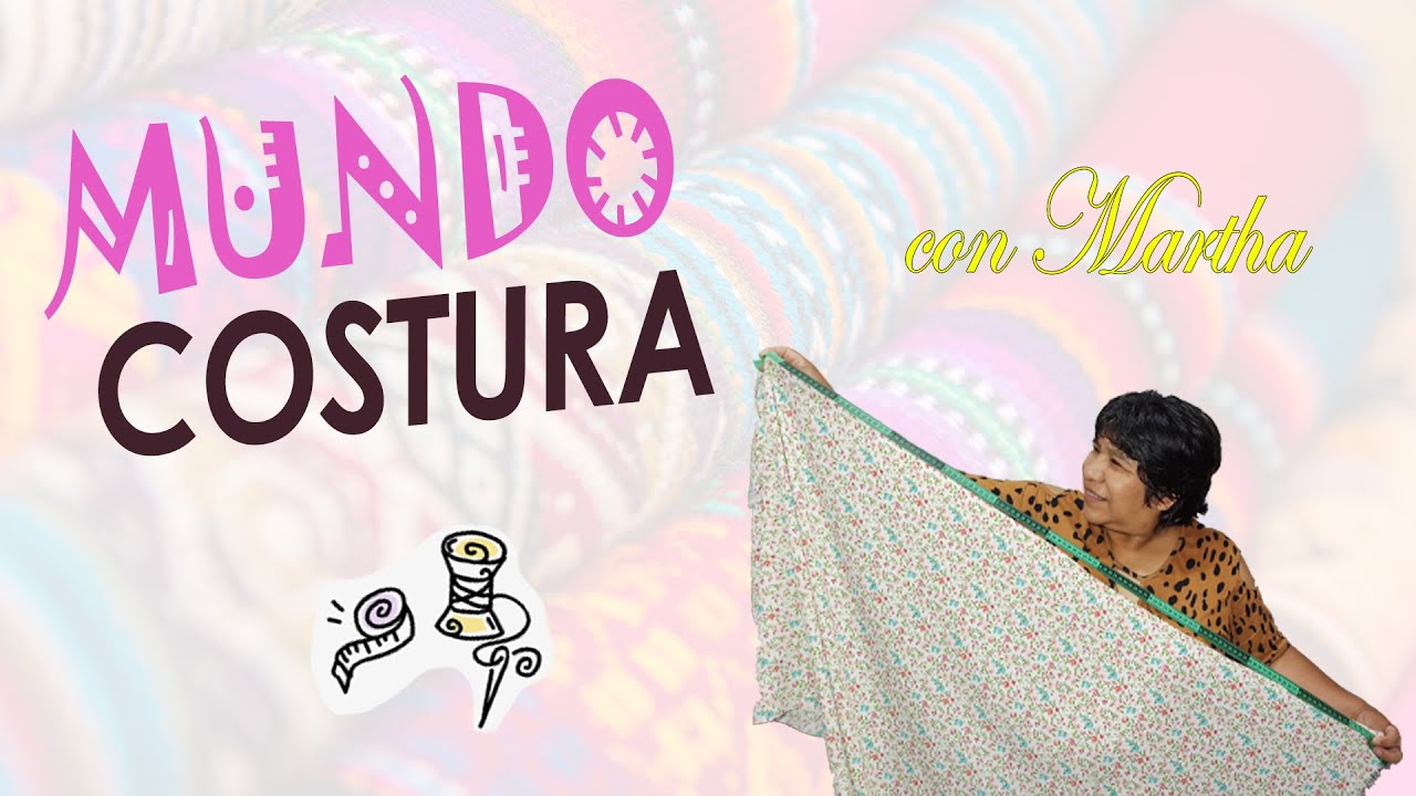 Introducción al curso de Mundo Costura - YouTube