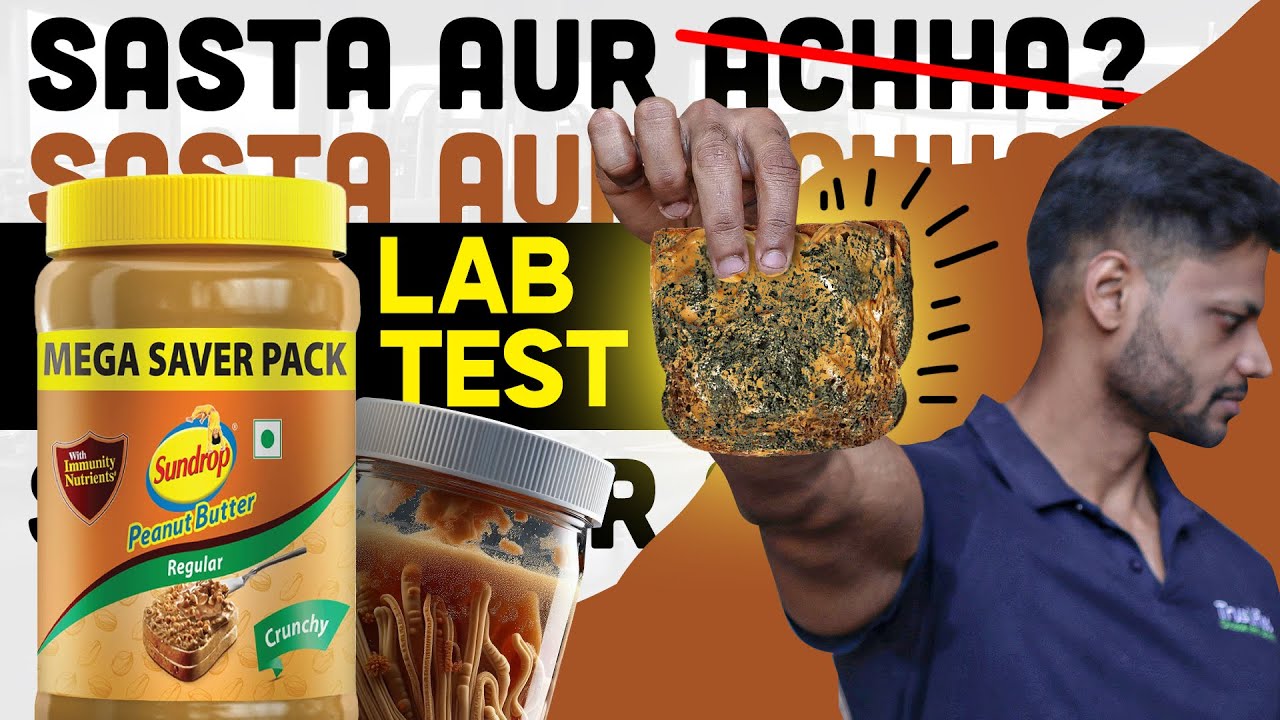SUNDROP PEANUT BUTTER LAB TEST REPORT || SHOCKING #review #fitness # ...
