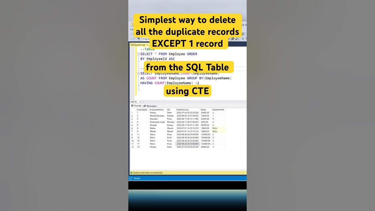 How To Delete All Duplicate Records Except One Record From Table Coding Shorts Sql