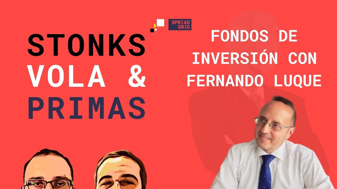 ¿Como Crear Cartera de Fondos de Inversión? con Fernando Luque y ...