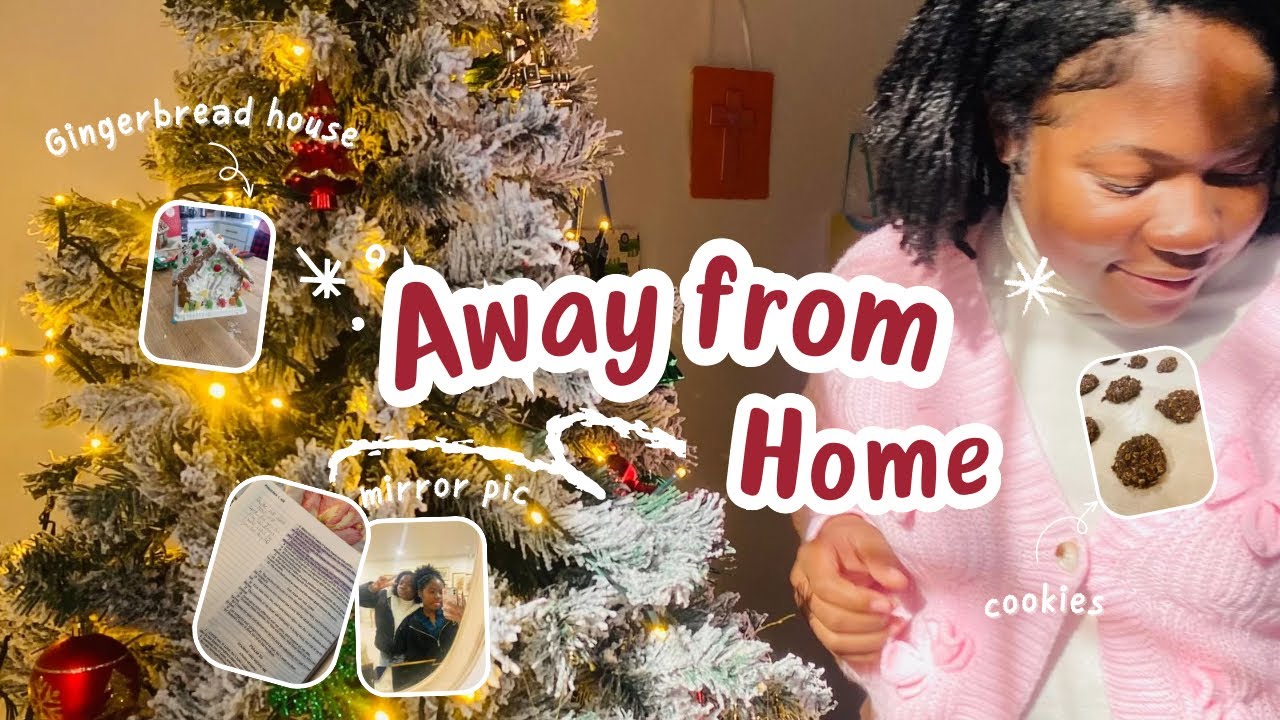 AWAY FROM HOME…(reading the Bible, making a gingerbread house W/ my ...