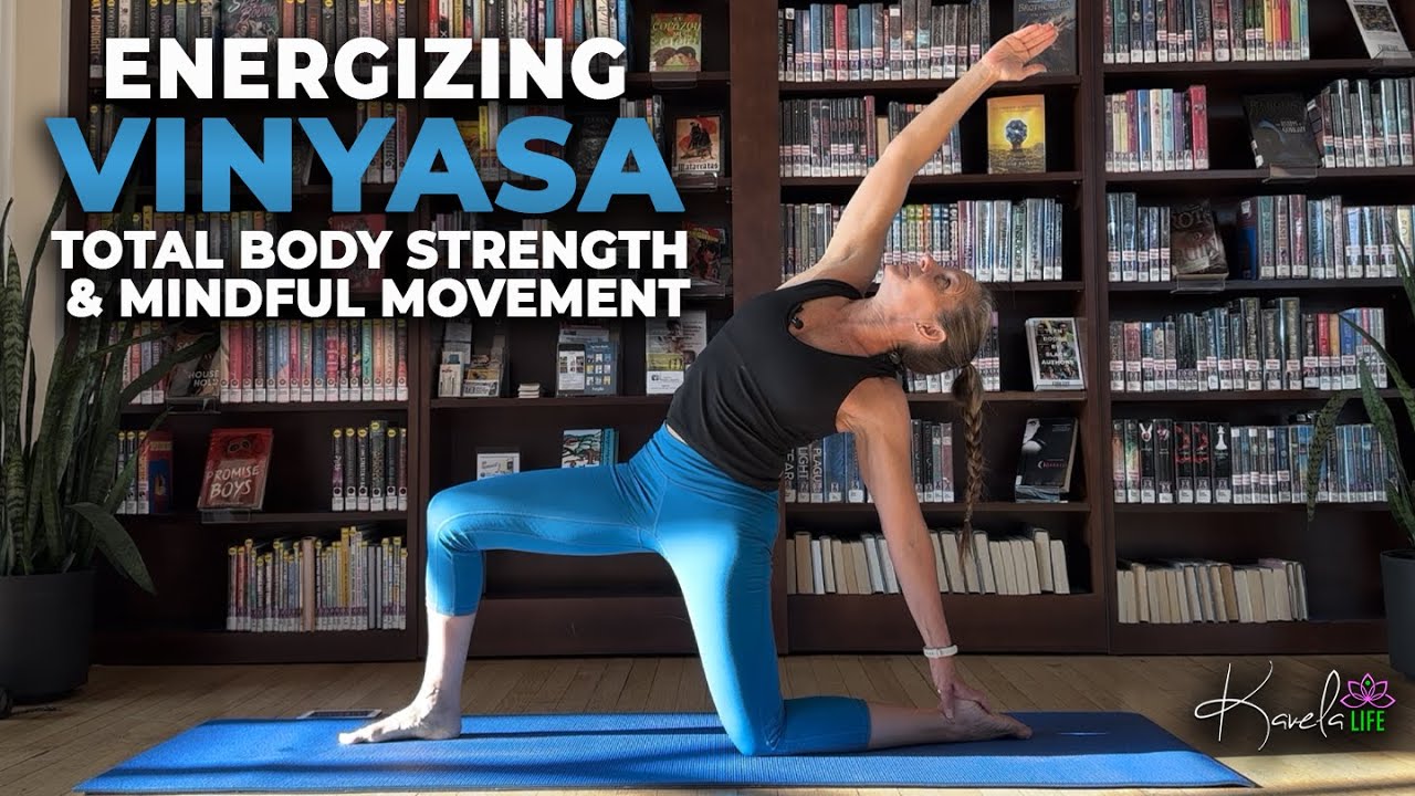 🔥 Energizing Vinyasa Flow | Total Body Strength & Mindful Movement ...