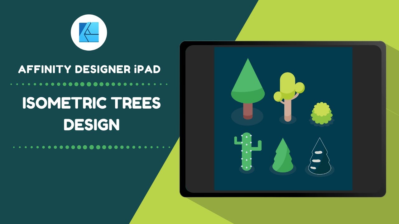 Affinity Designer iPad - Isometric Tree Design (Isometric Assets) - YouTube