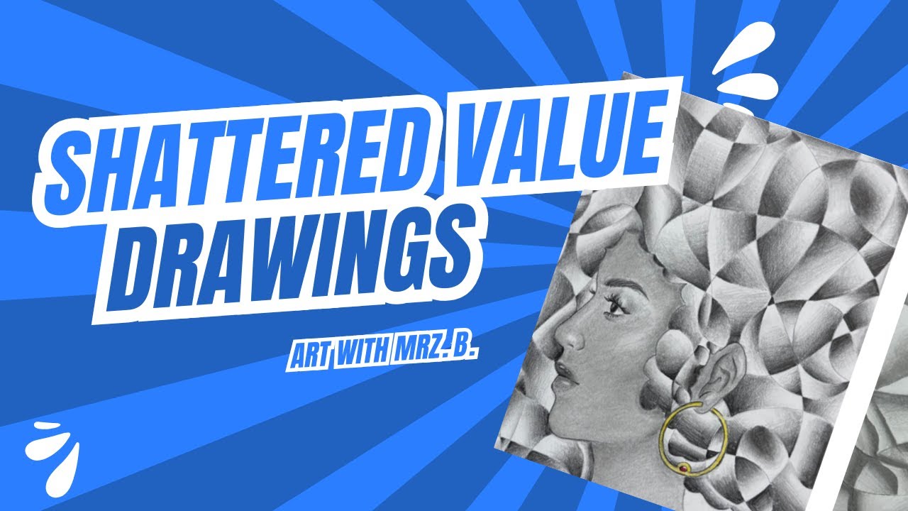 Shattered Value Drawings - YouTube