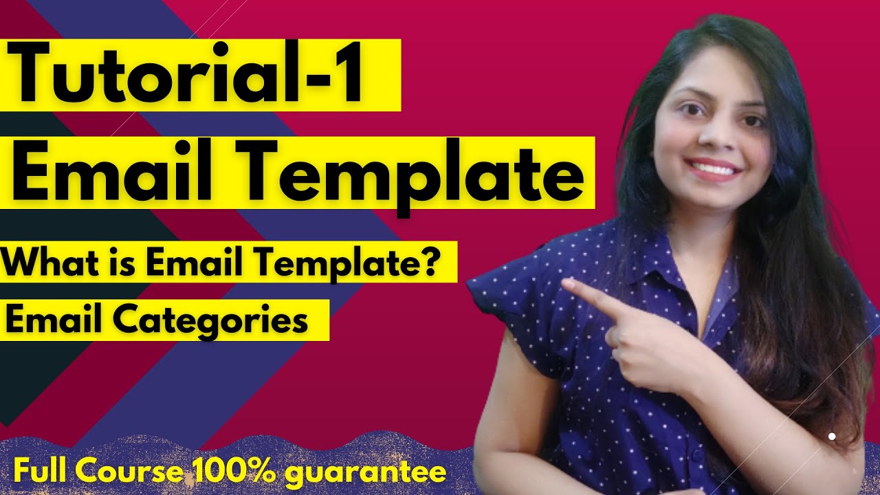 Email Template -Tutorial -1 | What is Email Template? | Categories of ...